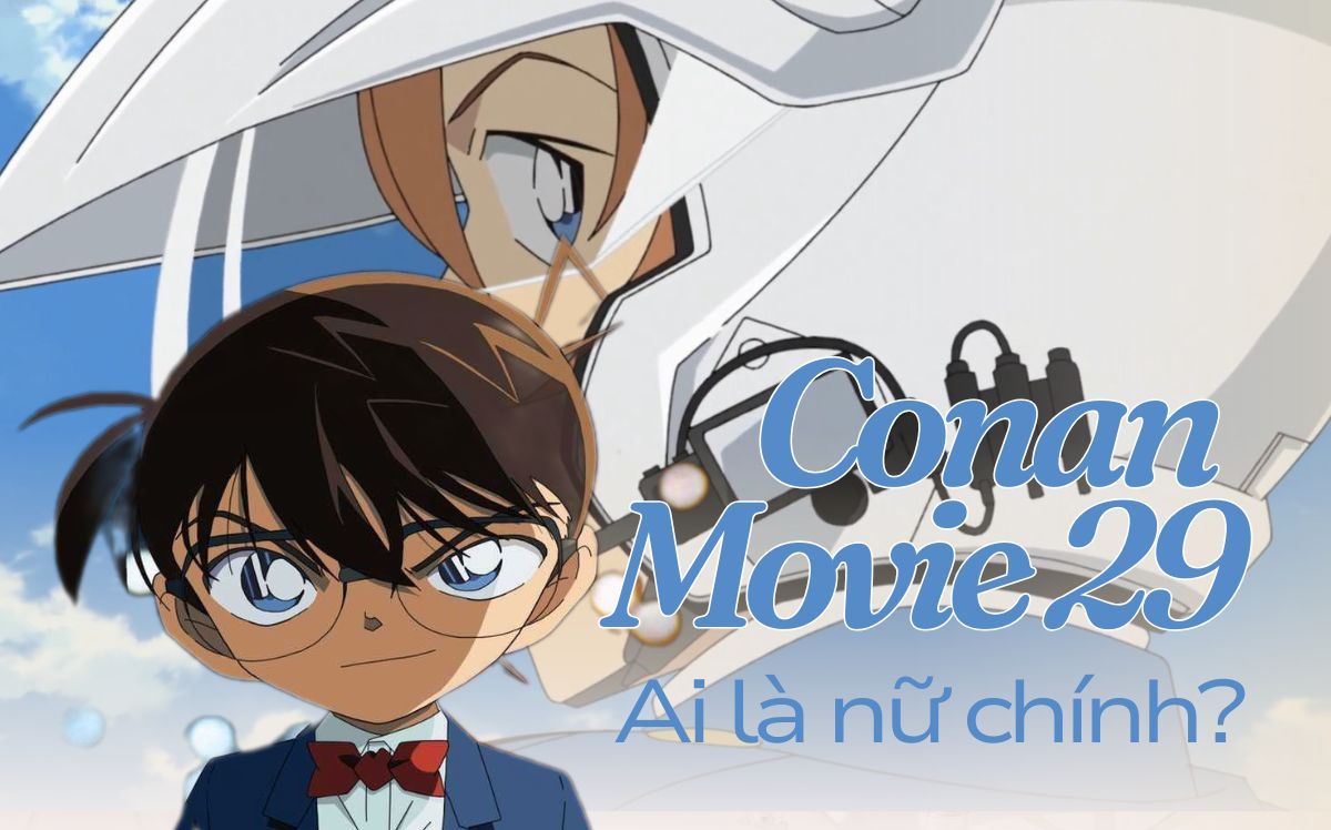 Lộ diện nữ chính của Conan Movie 29 - Saostar.vn