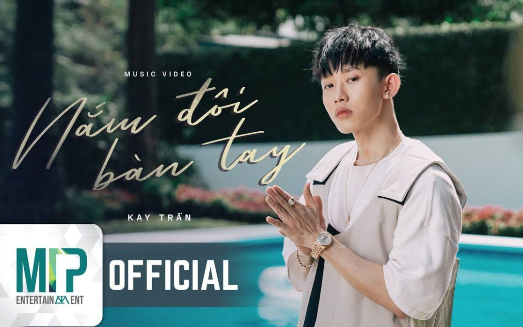 Kay Trần chính thức comeback với MV Nắm đôi bàn tay - Saostar.vn