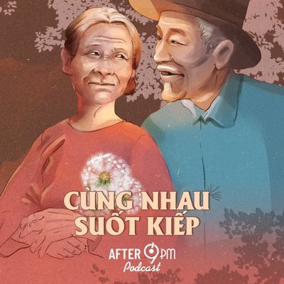 After 9PM số 7: Cùng nhau suốt kiếp