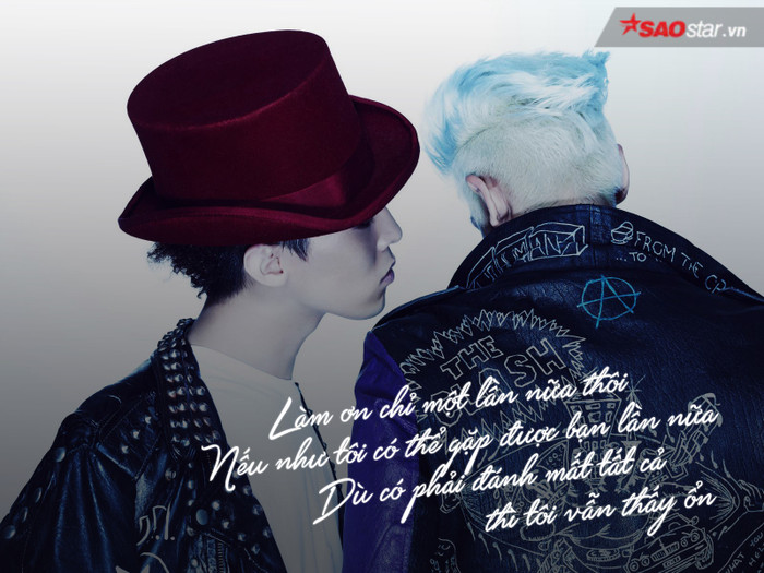 G-Dragon và T.O.P: 'Nếu tôi có thể gặp được bạn lần nữa, dù có phải ...